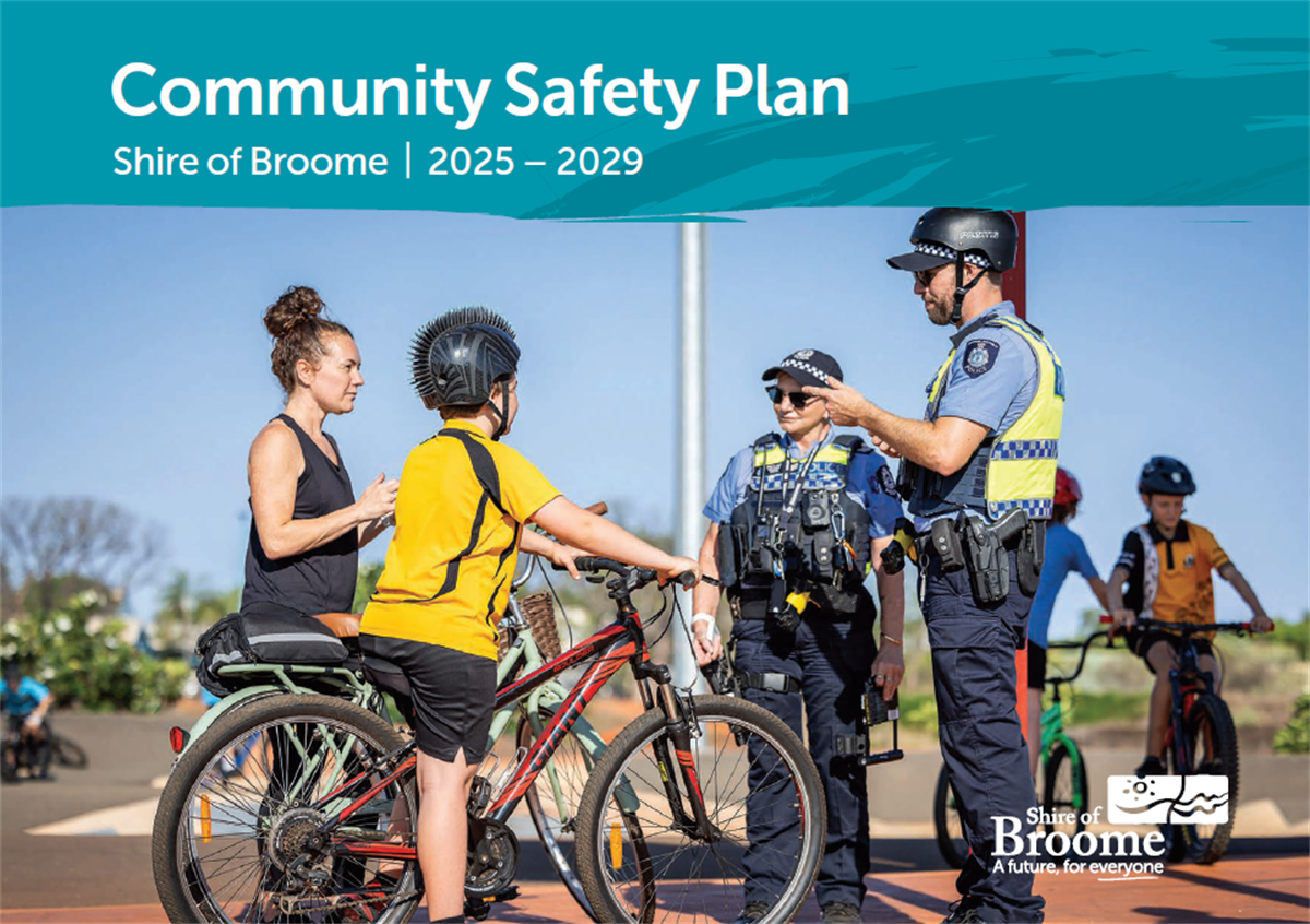Community Safety Plan 2025-2029 Shire of Broome
